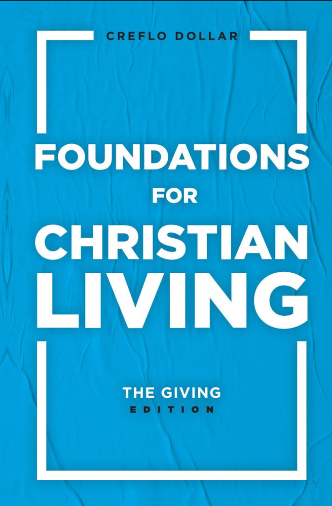 Foundations for Christian Living: The Giving Edition – Changing Your ...